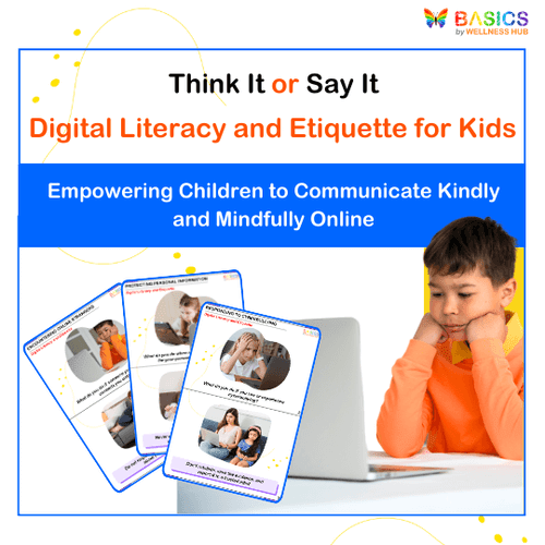 Think It or Say It: Digital Literacy and Online Etiquette
