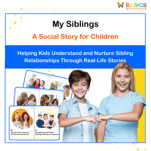 My Siblings: Understanding and Caring for Each Other